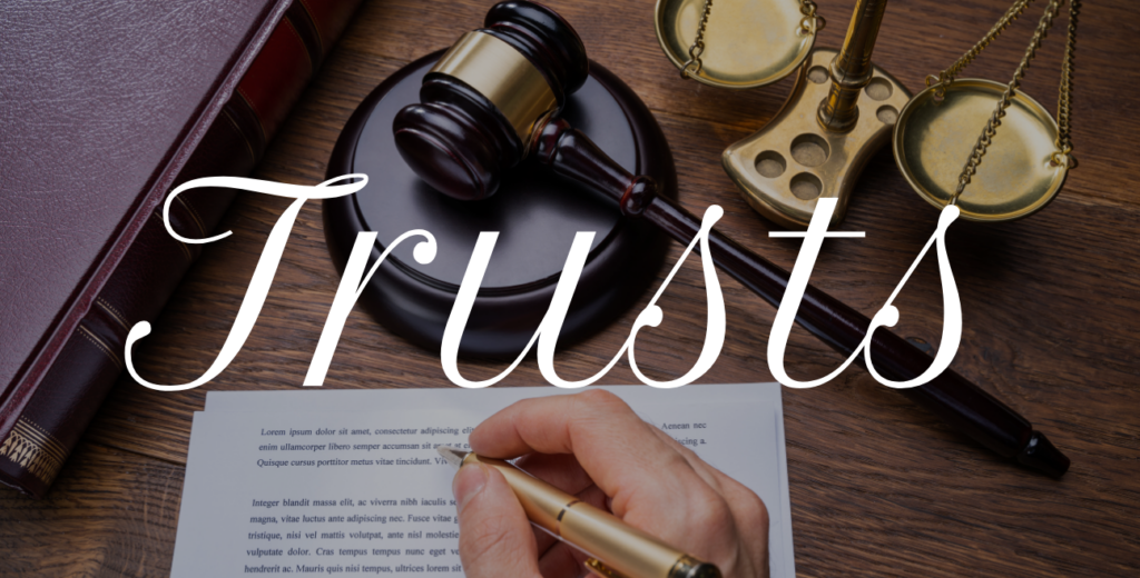 Everything You Need to Know About Trusts | Align Wealth Strategies